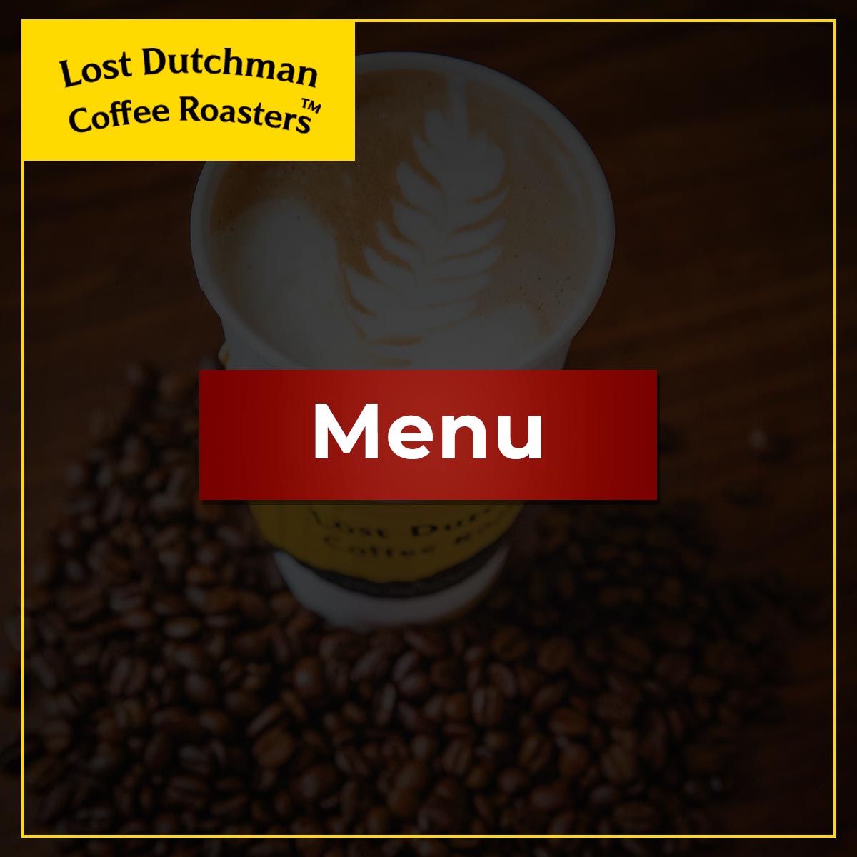 Lost Dutchman Coffee House Menu: Drinks, Pastries, and More